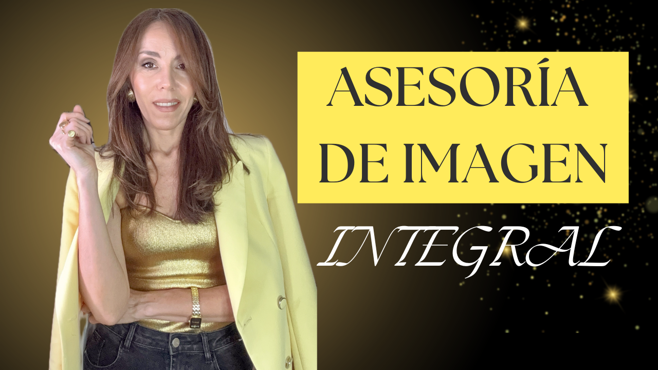 ASESORÍA DE IMAGEN INTEGRAL (Méx / Arg / Resto Mundo)